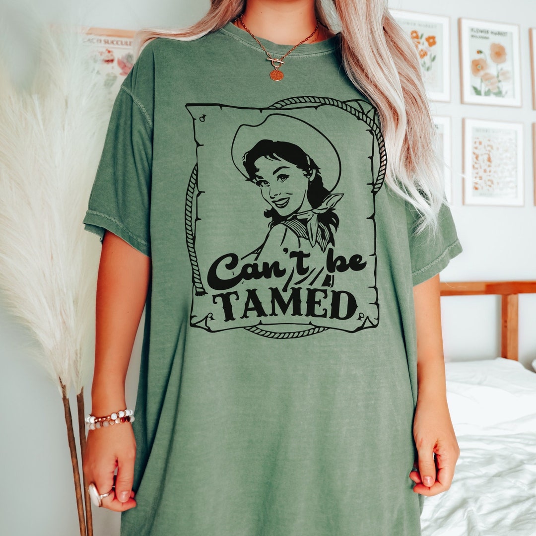 Comfort Colors Cant Be Tamed Cowgirl Western T Shirt Oversized Boho
