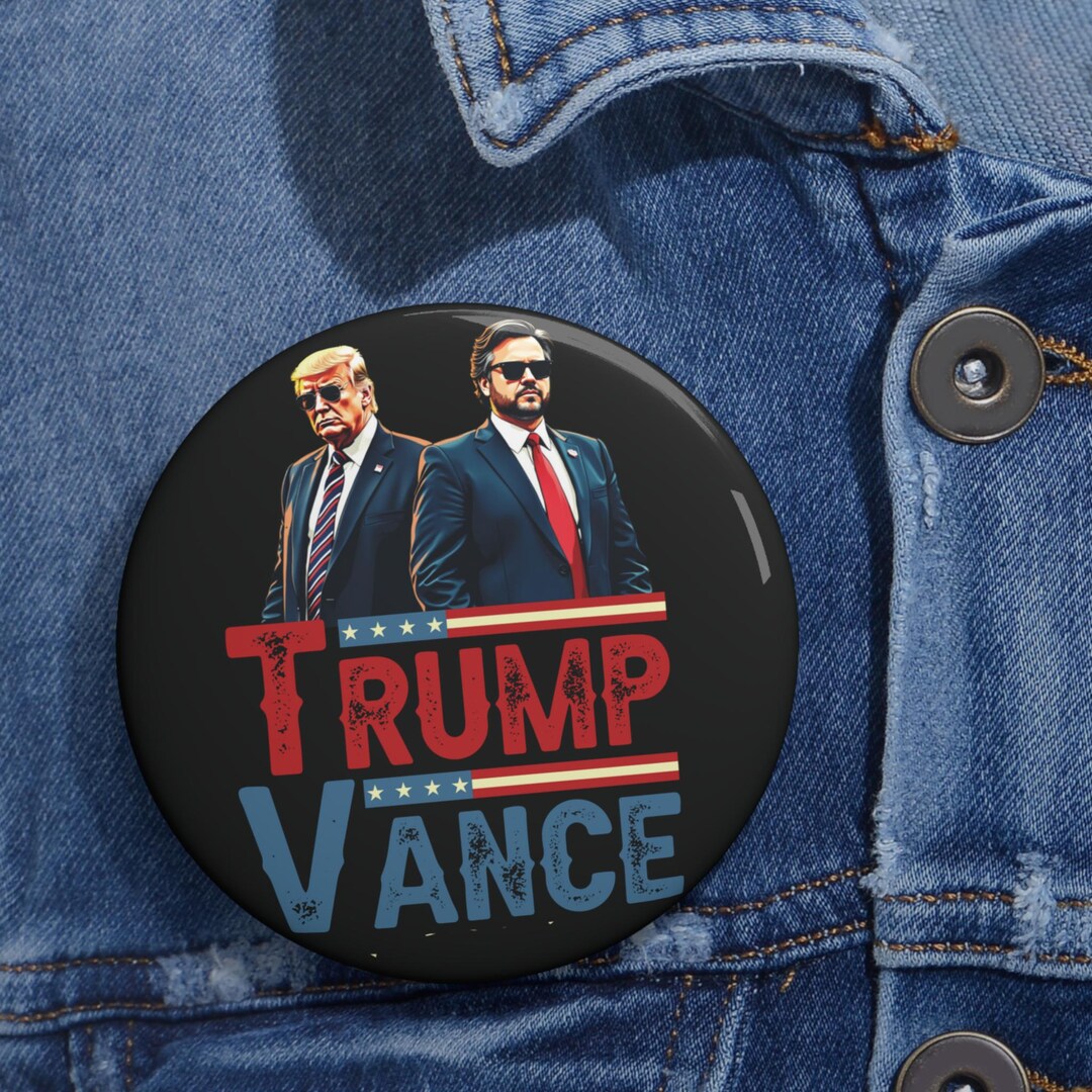 Political Campaign Pin Button, Elect Trump Vance 2024 Presidential ...