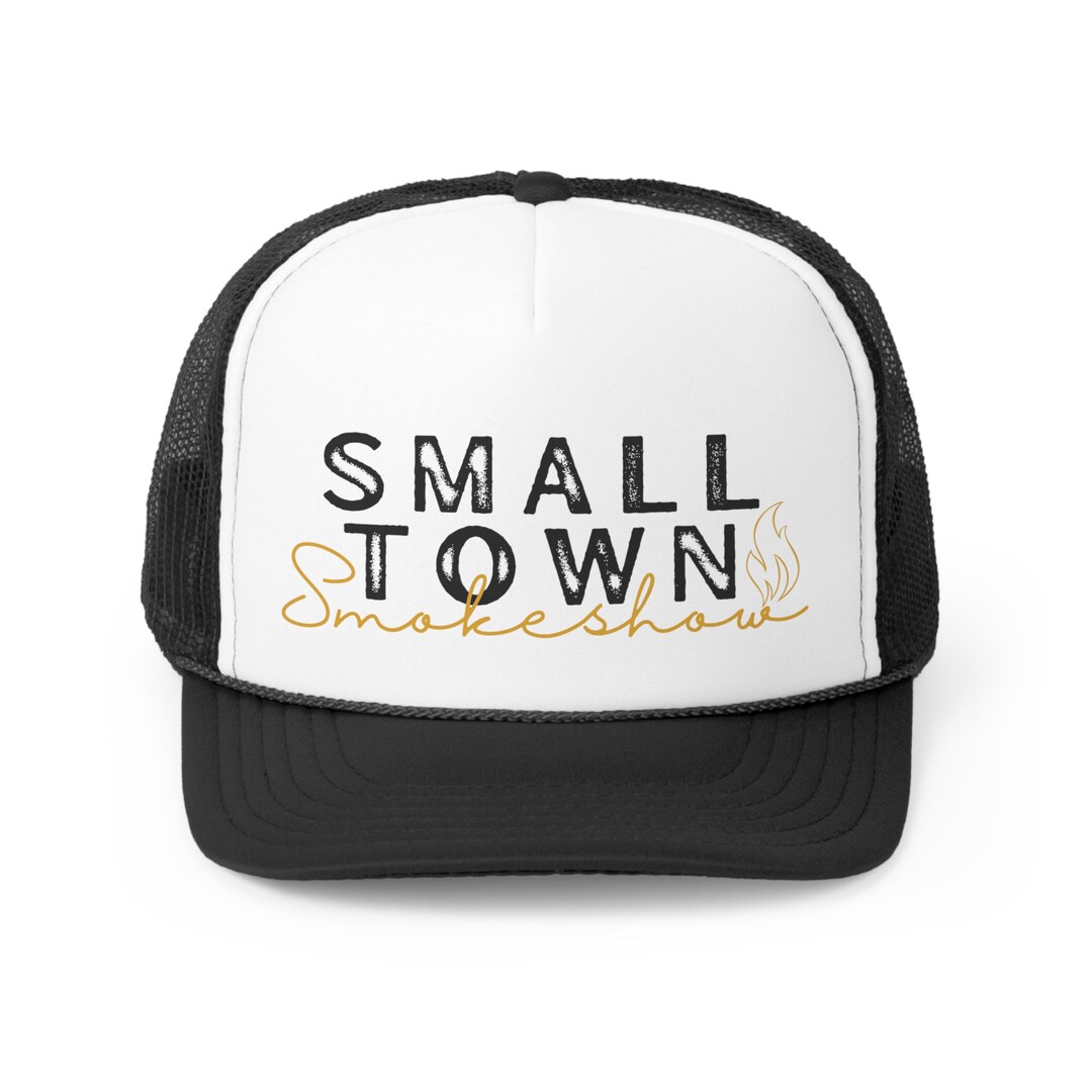 Small Town Smokeshow Trucker Cap, Hippie Trucker Hat, Concert Merch ...