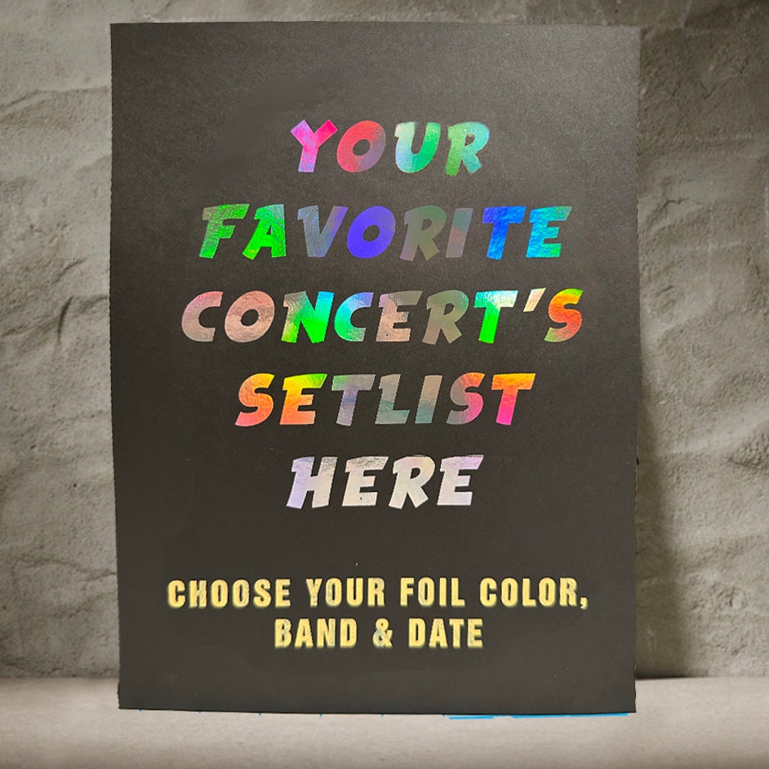CUSTOM Setlist - Foiled Concert Souvenir Setlist - **choose Your Own ...