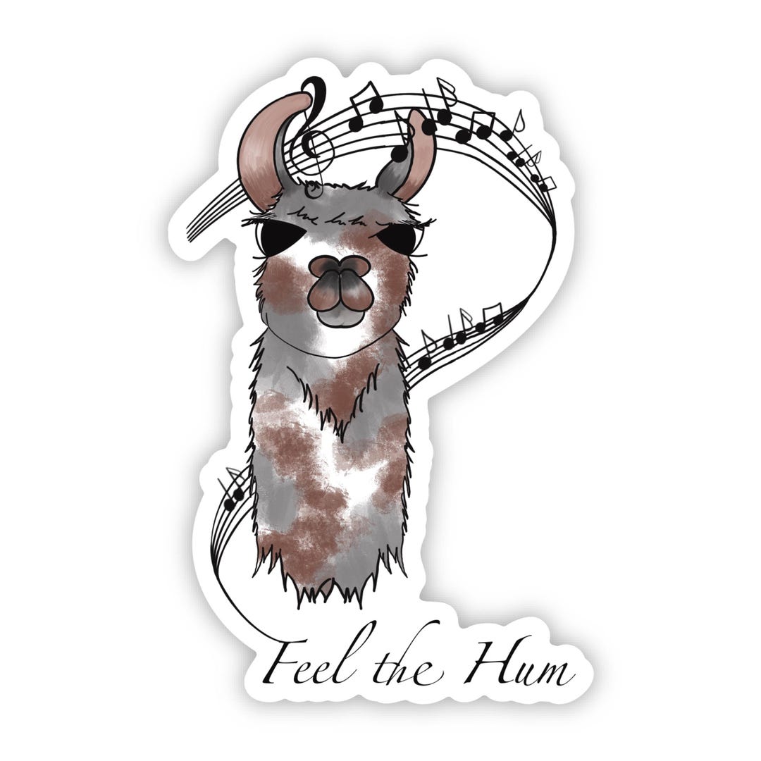 STICKER: Feel the Hum, Llama Sticker - Etsy