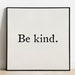 Be Kind Print, Minimalist Art Print, Vintage Wall Art, Boho Poster ...