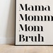 Wall Art Mama Printable Art Gifts for Mom Wall Poster Mothers Day ...