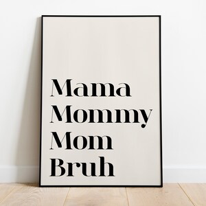 Wall Art Mama Printable Art Gifts for Mom Wall Poster Mothers Day ...
