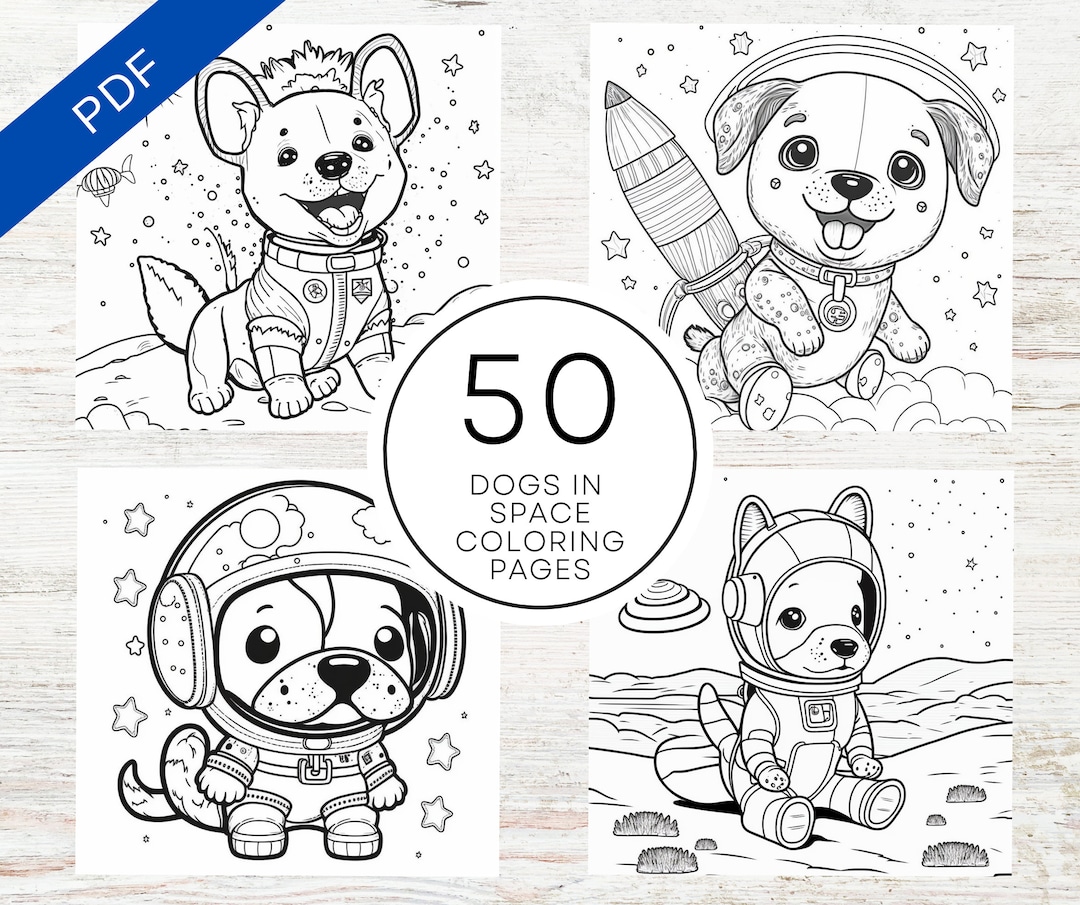 KDP Interior 50 Dogs in Space Coloring Pages | 8.5" X 11" Printable PDF ...