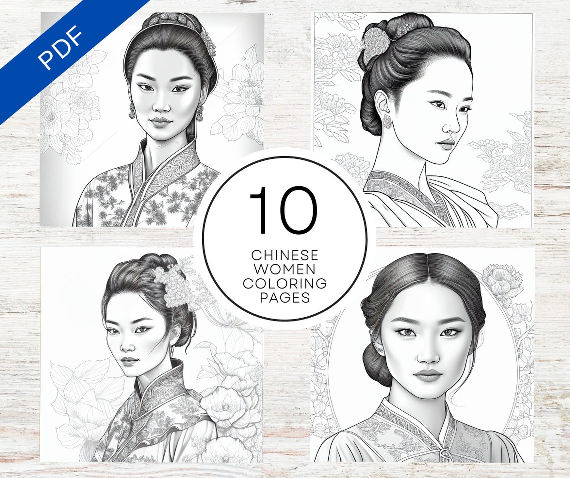 10 Beautiful Chinese Women Coloring Pages | Printable PDF 10 Pages A4 ...