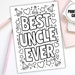 Best Uncle Ever Printable Coloring Card | Digital Download | Fun ...
