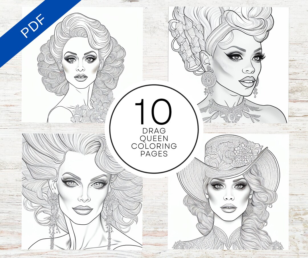 10 Beautiful Drag Queen Coloring Pages | Printable PDF 10 Pages A4 ...