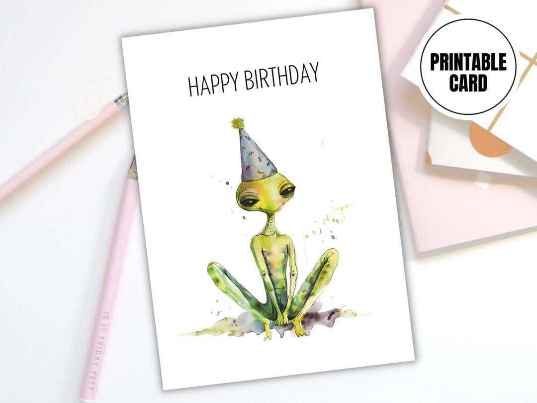 Cute Watercolor Alien Birthday Card, Digital Download Happy Birthday ...