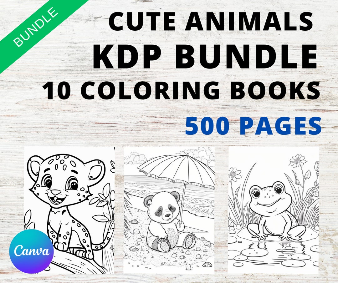 KDP Bundle 500 Cute Coloring Pages (10 Books) | 8.5" X 11" Canva ...
