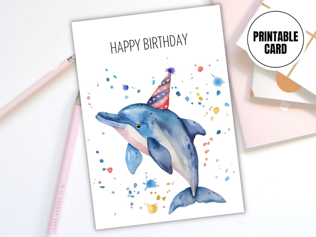 Cute Dolphin Birthday Card, Watercolor Printable Digital Card, Happy ...