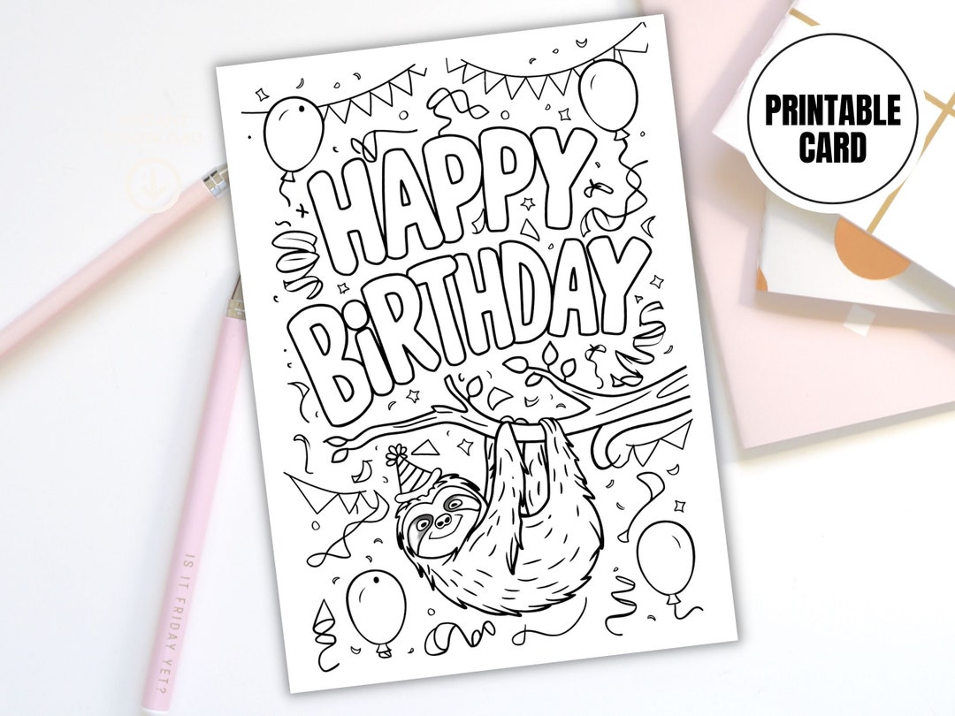 Happy Birthday Sloth Printable Coloring Card | Digital Download Kid's ...