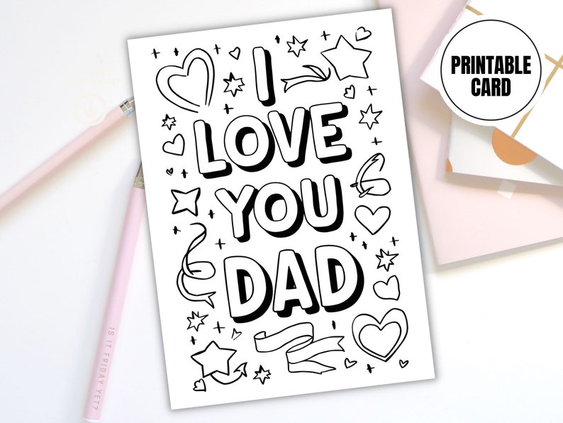 I Love You Dad Printable Coloring Card | Father's Day Digital Download ...