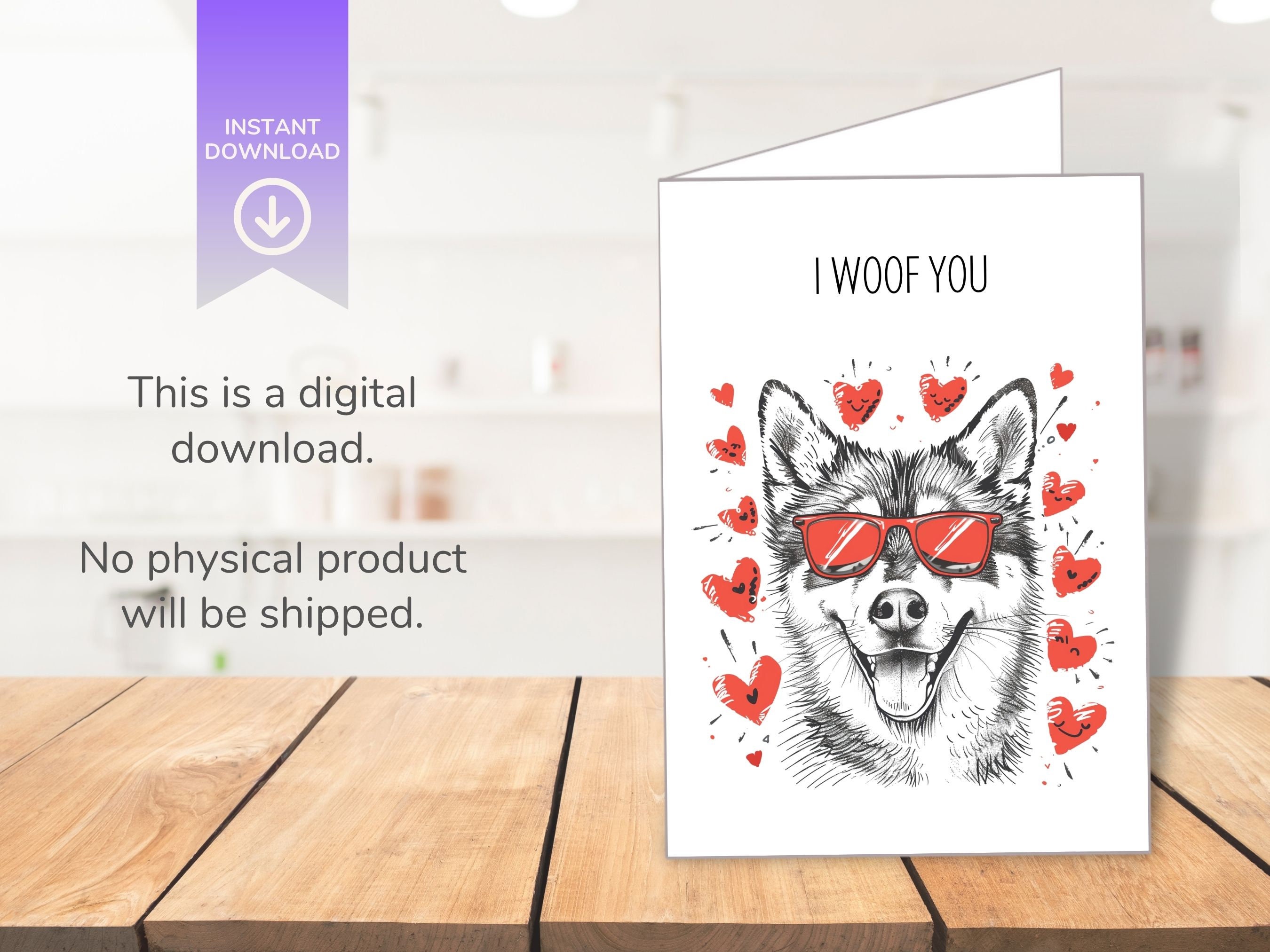 Siberian Husky I Woof You Printable Card - Funny I Love You Digital ...