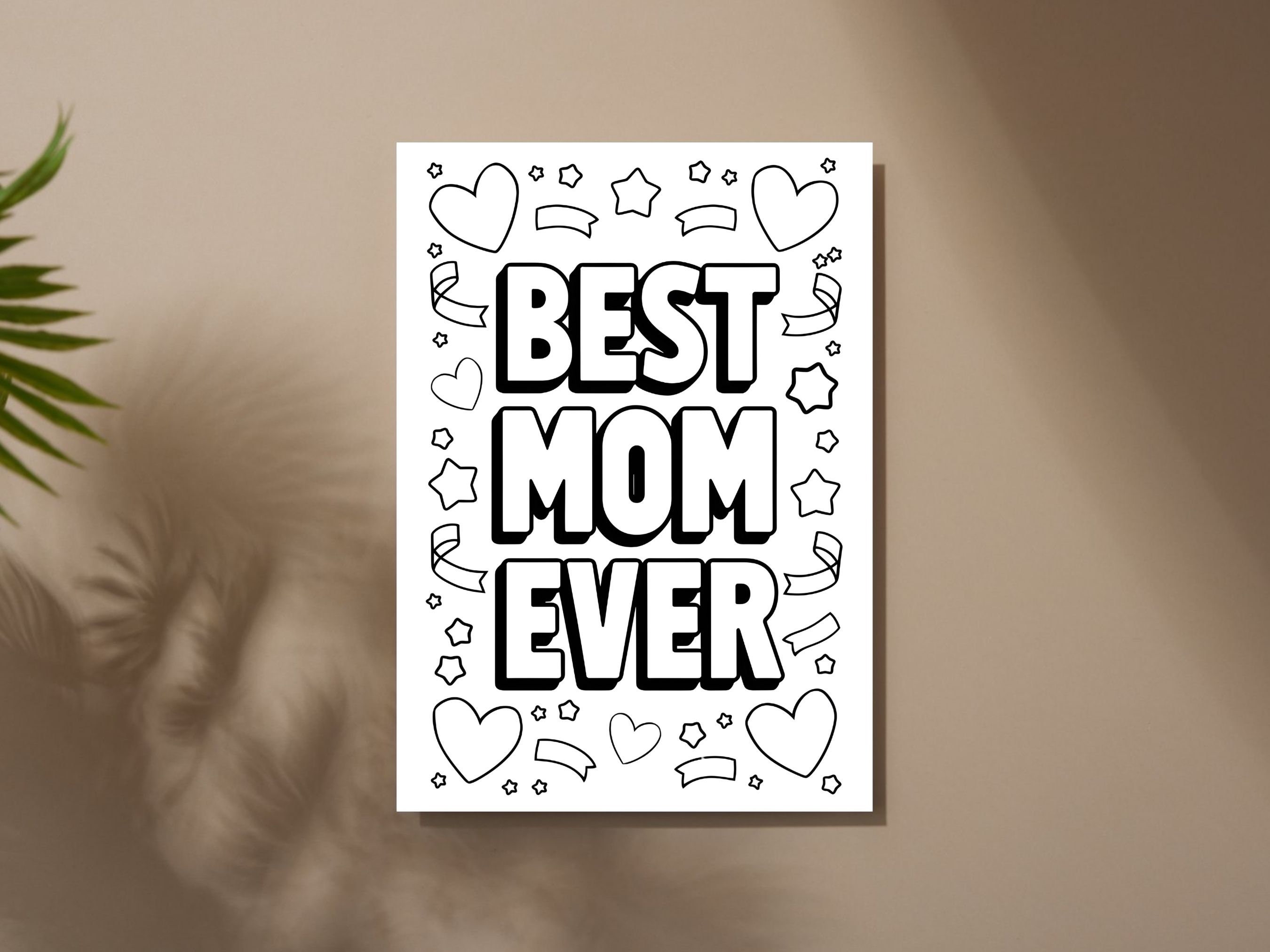 Best Mom Ever Printable Coloring Card Digital Download Mother's Day ...