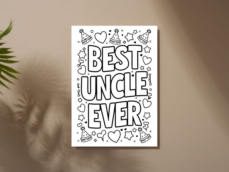 Best Uncle Ever Printable Coloring Card | Digital Download | Fun ...