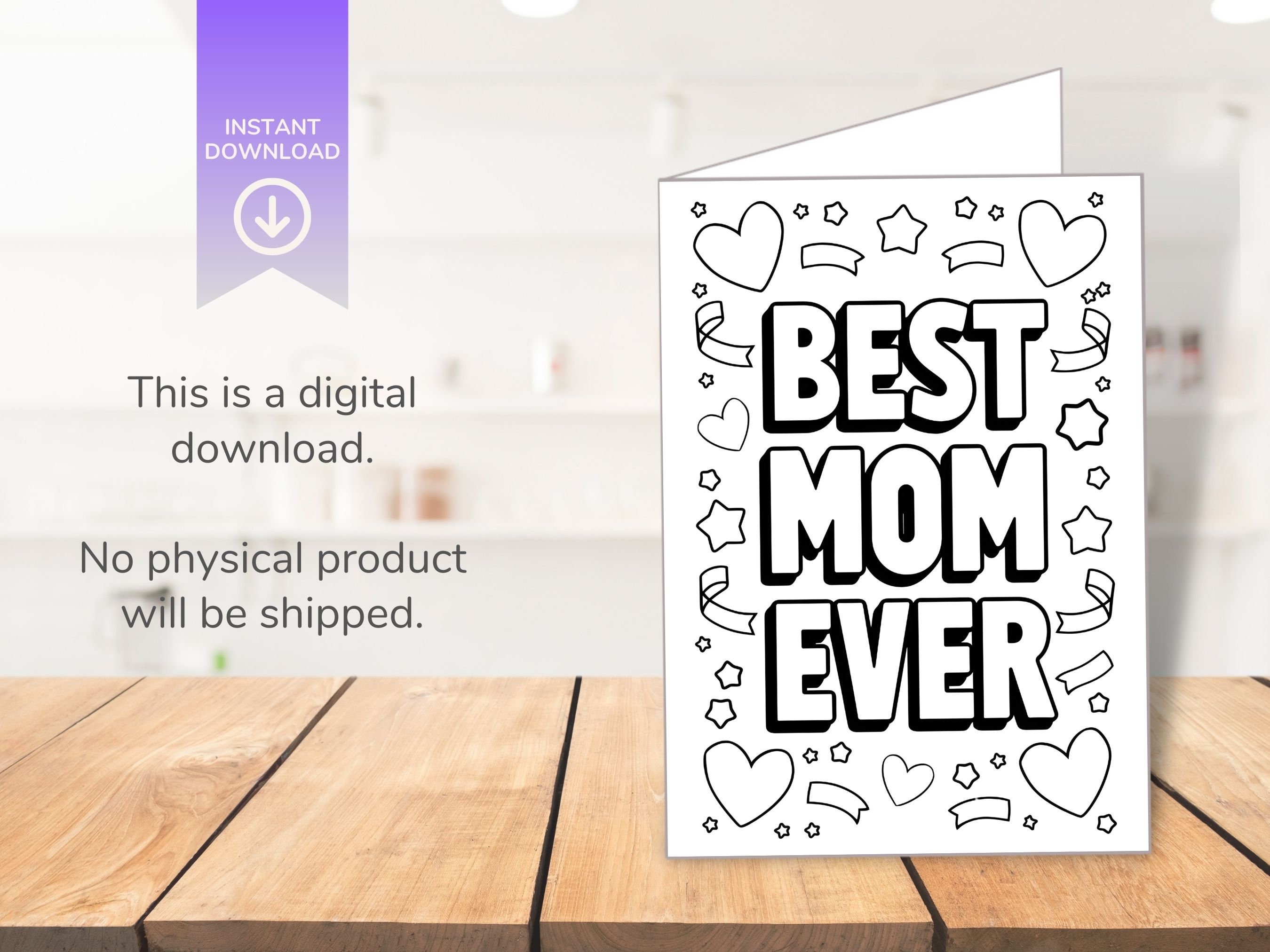 Best Mom Ever Printable Coloring Card - Digital Download Mother's Day Gift - Mom Card - Cute DIY ...