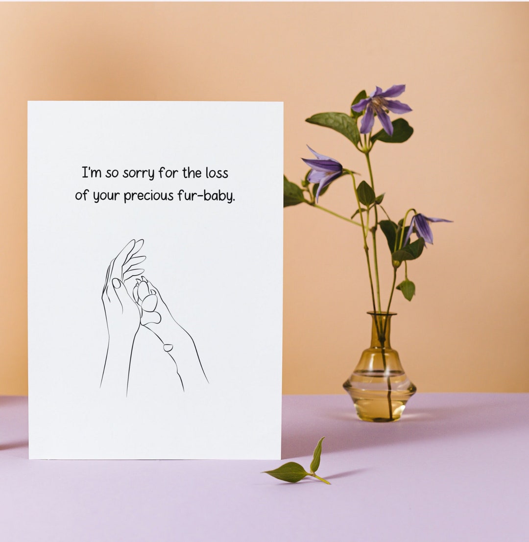 Dog Sympathy Card I'm so Sorry for the Loss of Your Precious Furbaby ...