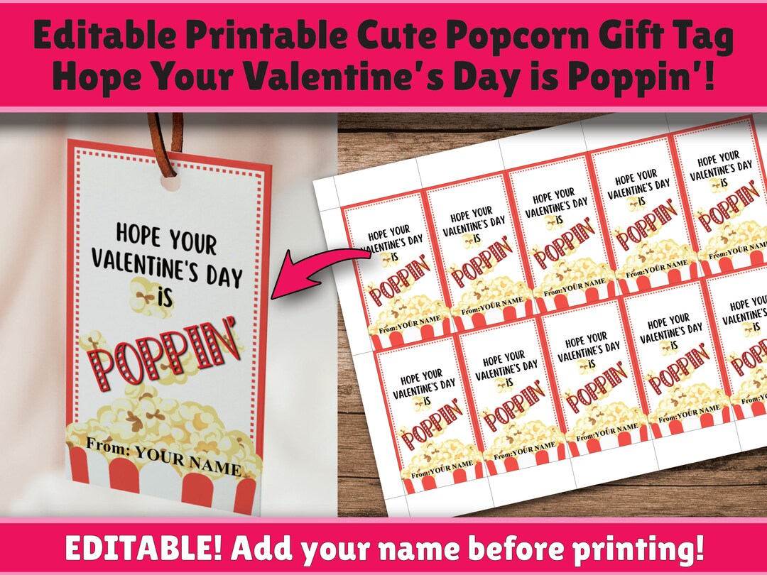 EDITABLE, Printable Popcorn Tag, Valentine's Day Gift Tags for Popcorn ...