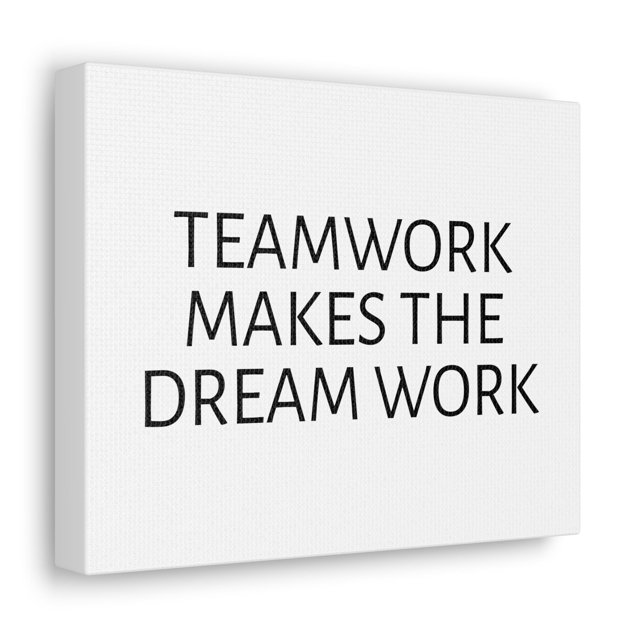 Teamwork Makes the Dream Work Canvas Gallery Wraps - Etsy