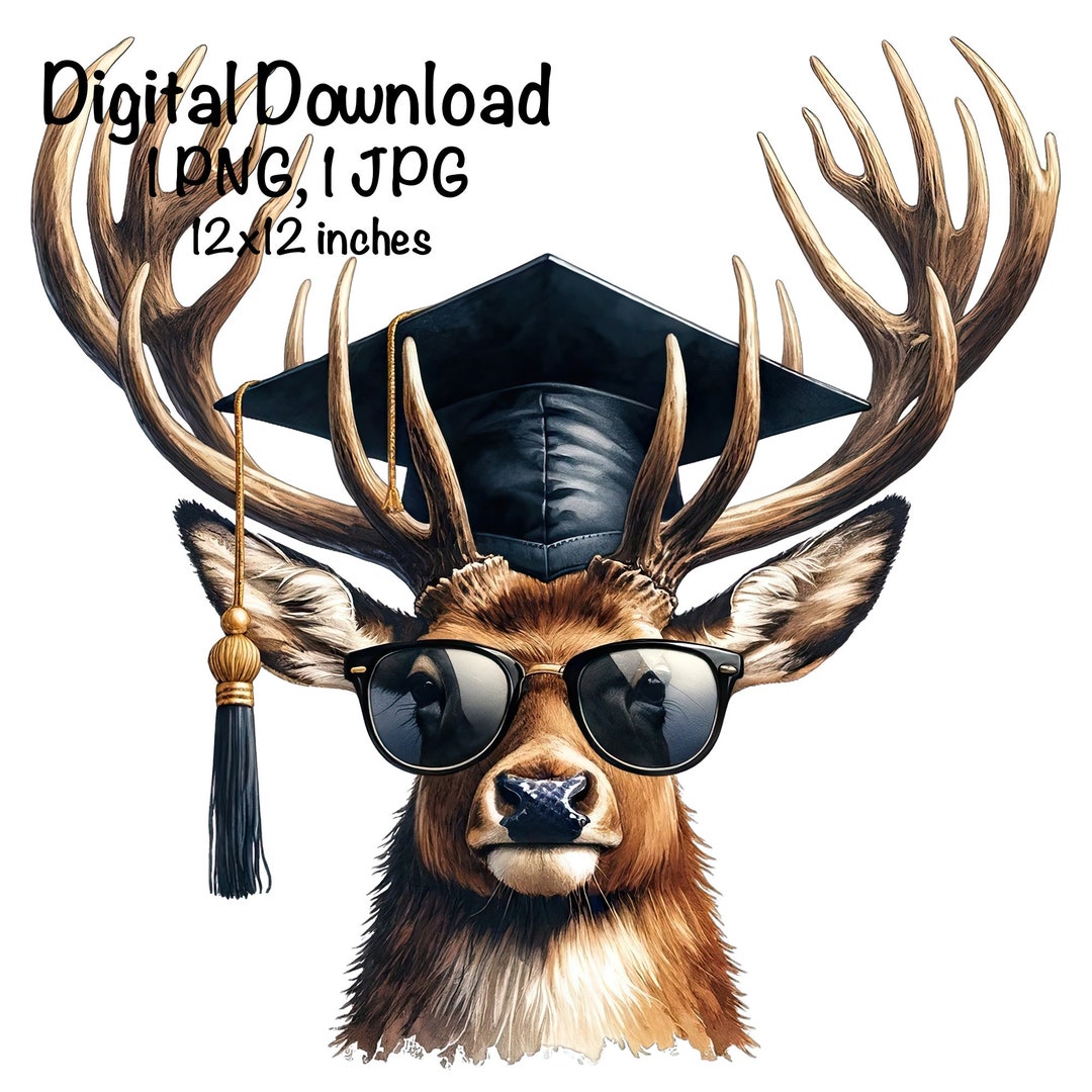 Deer Graduation Sublimation | Hunting College High School Graduation PNG | Deer Graduate Gift ...