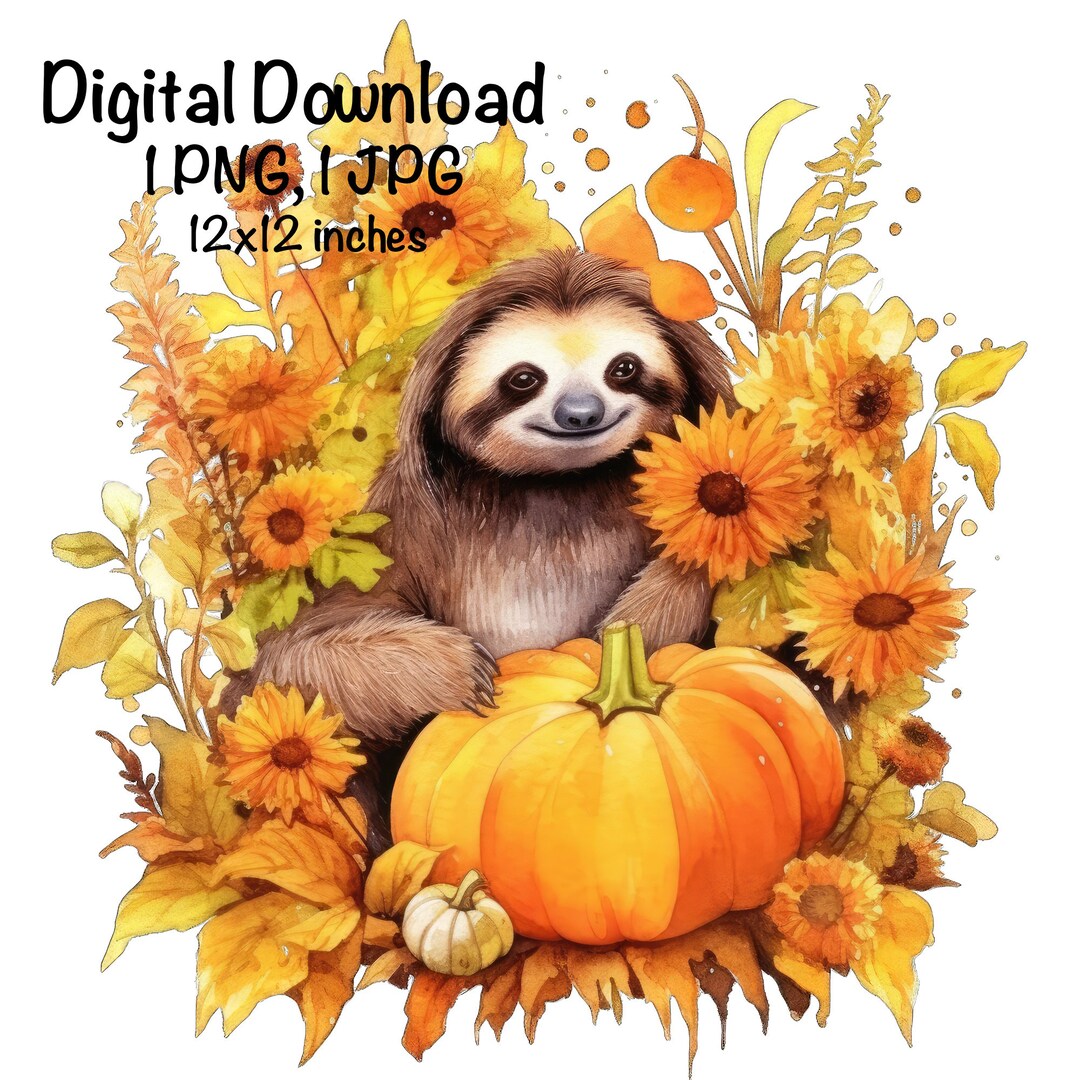 Sloth PNG Fall Thanksgiving Sublimation Sloth Sublimation Png Cute ...