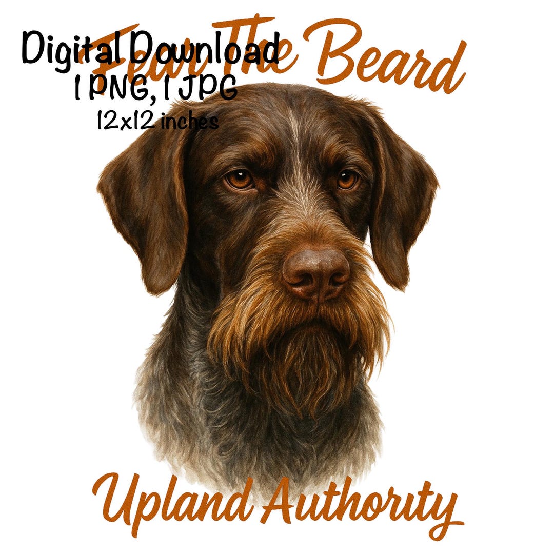 German Wirehaired Pointer Dog, GWP Fear the Beard Hunting Dog PNG ...