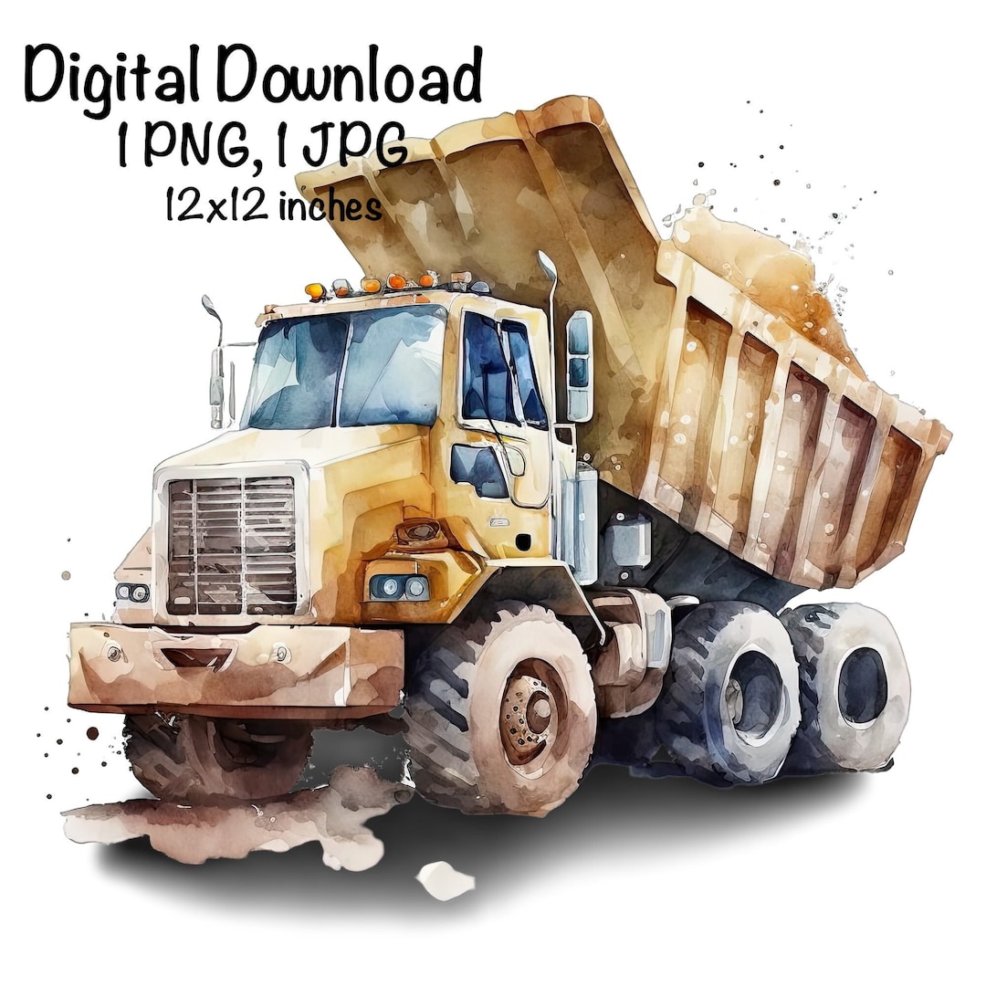 Dump Truck Watercolor, Construction Trucks Boys Clipart, Nursery ...