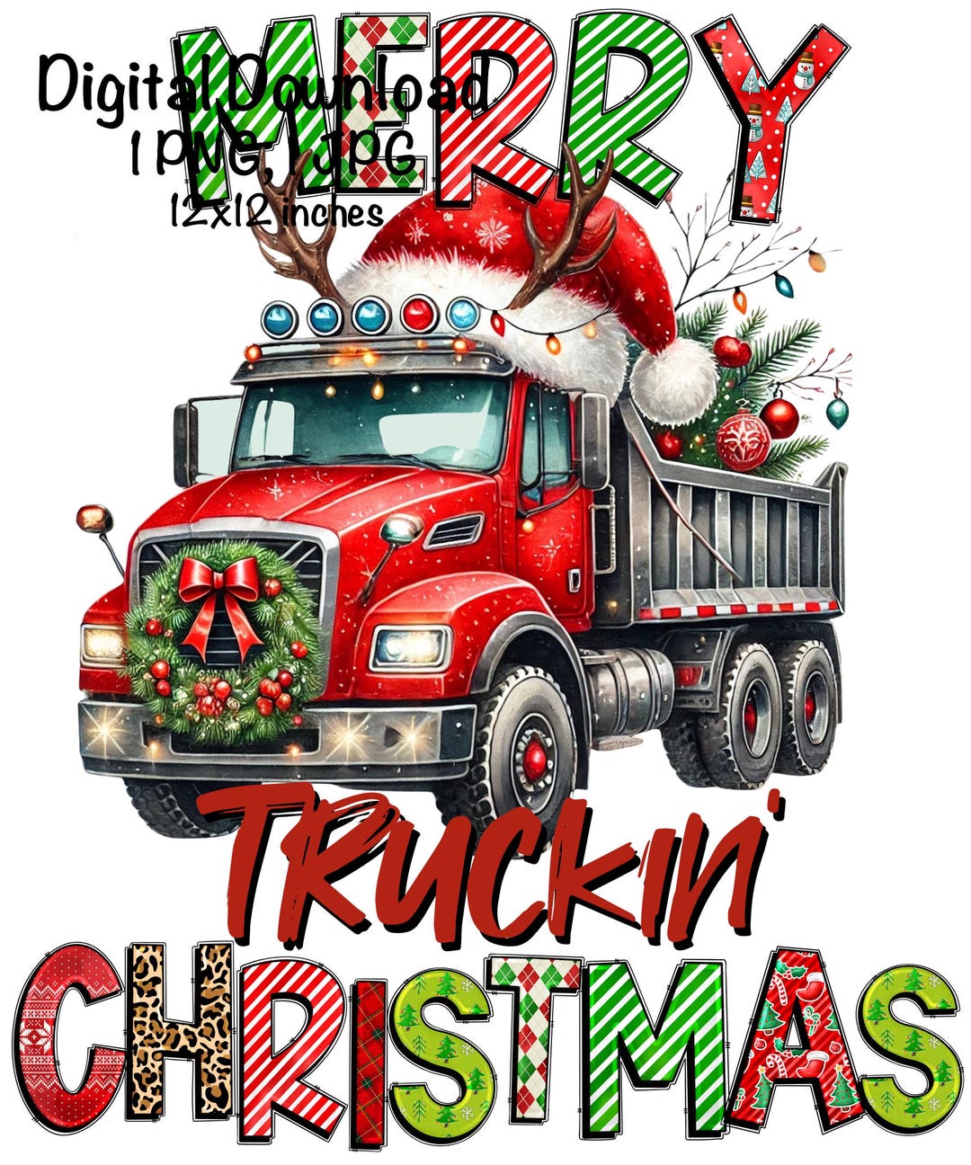 Merry Truckin' Christmas Dump Truck PNG | Construction Dump Truck ...