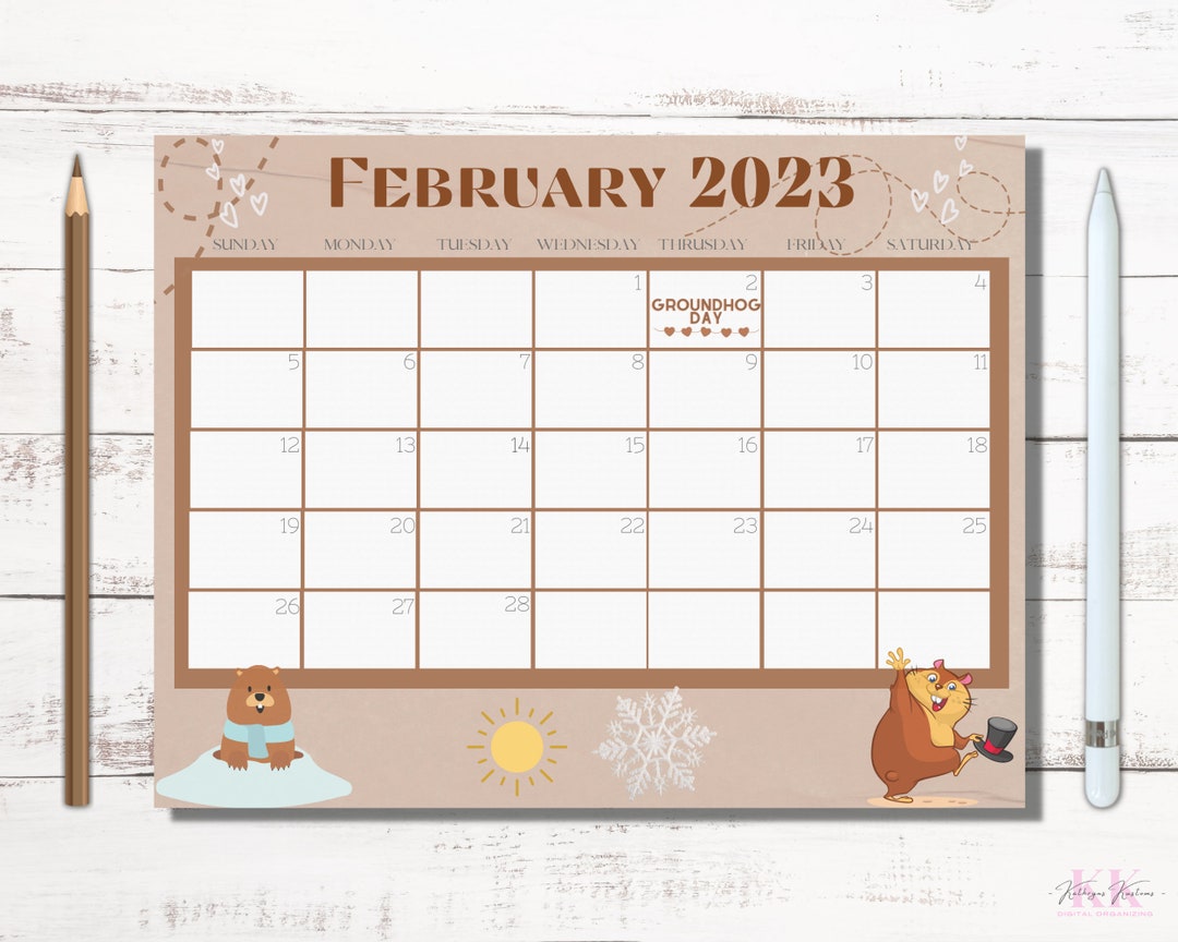 DIGITAL AND PRINTABLE February 2023 Calendar Groundhog Day Edition ...