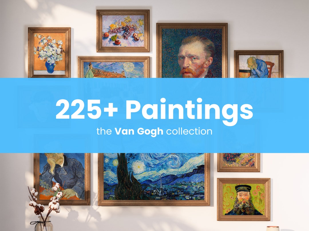 Van Gogh the 225 Paintings Collection Mega Bundle Digital Print Vintage ...