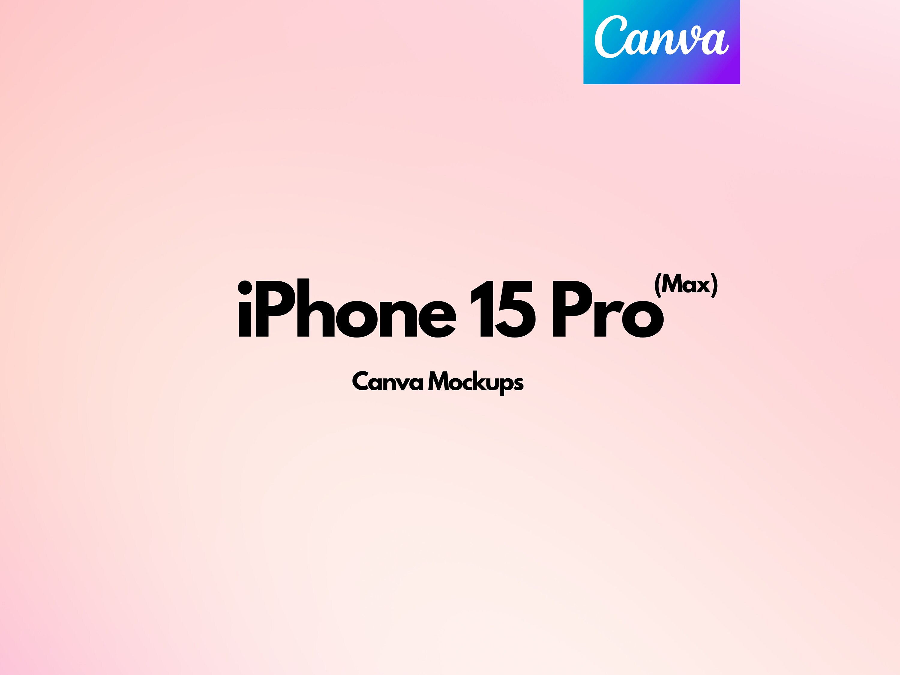 IPhone 15 Pro (max) Case Mockups - Canva Templates Adjustable Editable ...