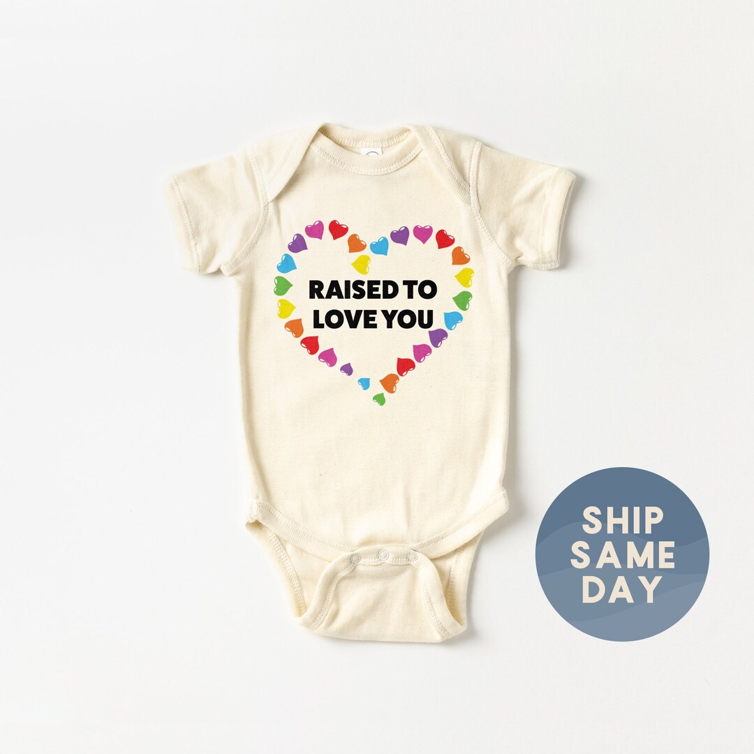Raised to Love You Onesie®, Pride Month Gift for Baby, Lgbtq Family ...