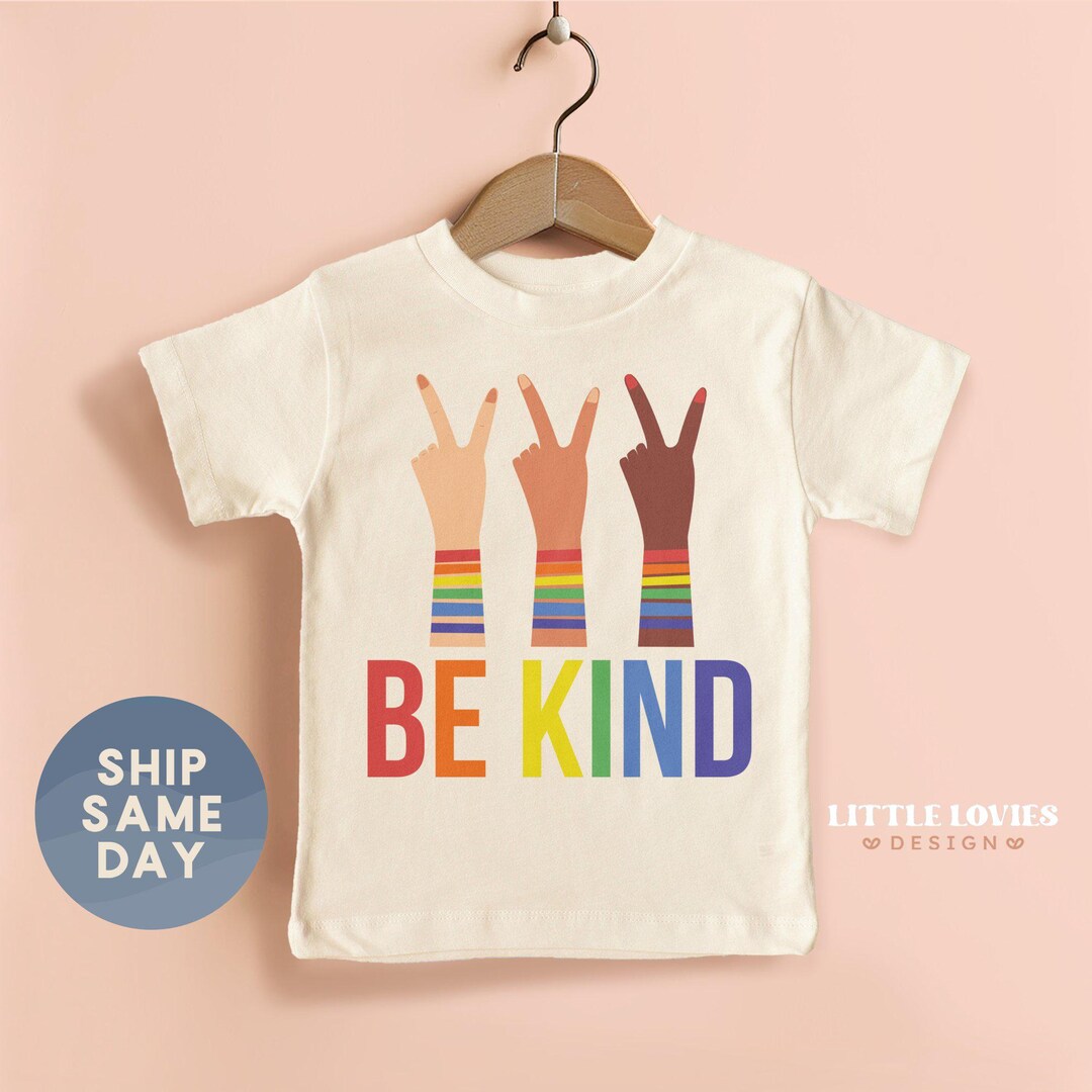 Rainbow Pride Be Kind Toddler Shirt, LGBTQ+ Inclusivity Shirt, Equality ...