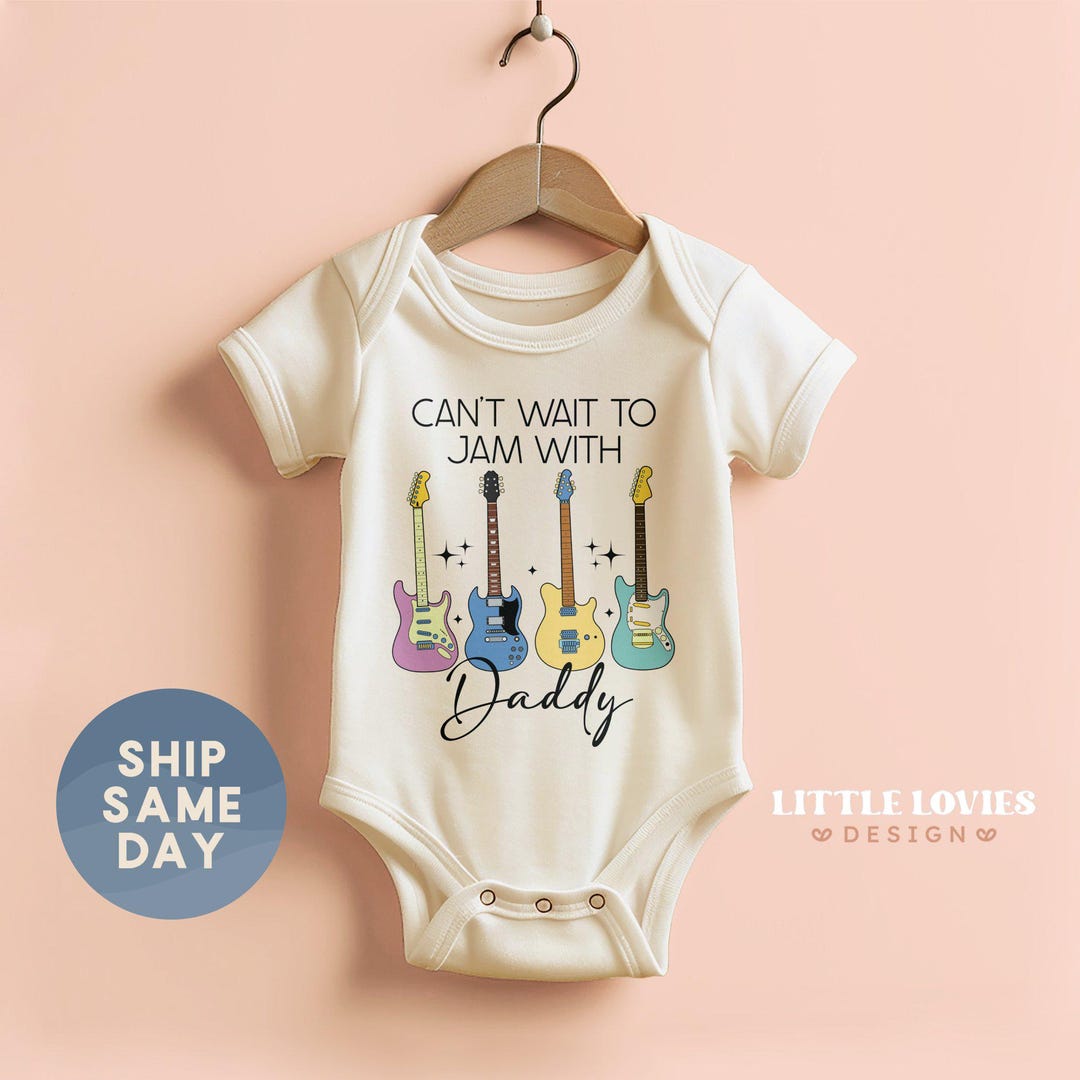 Can't Wait to Jam With Daddy Baby Onesies® Brand, Guitar Baby Bodysuit ...