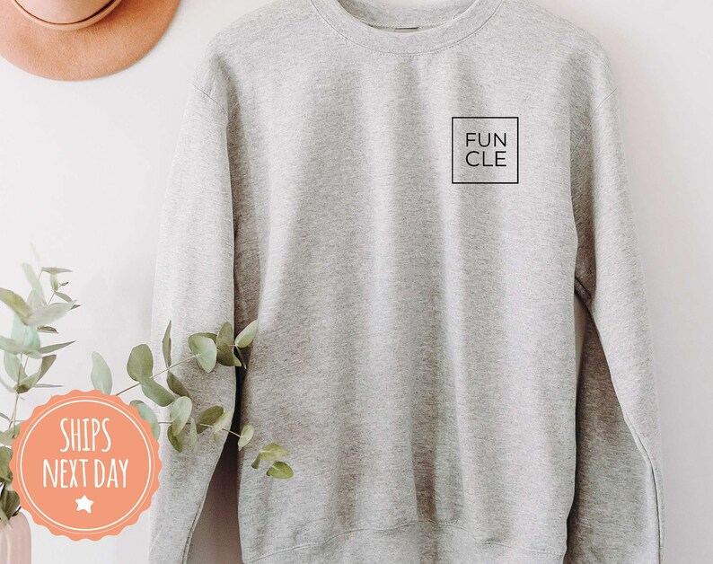 Funcle Sweatshirt - Funcle Hoodie - Gift for Uncle - Gift for Brother ...