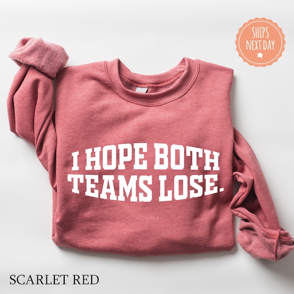 I Hope Both Teams Lose - Etsy