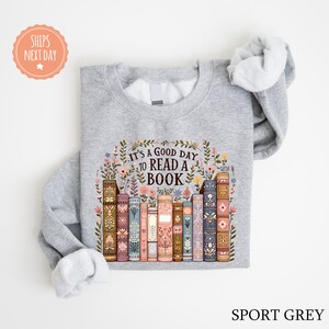 It's A Good Day to Ready A Book Sweatshirt - Back to School Hoodie ...