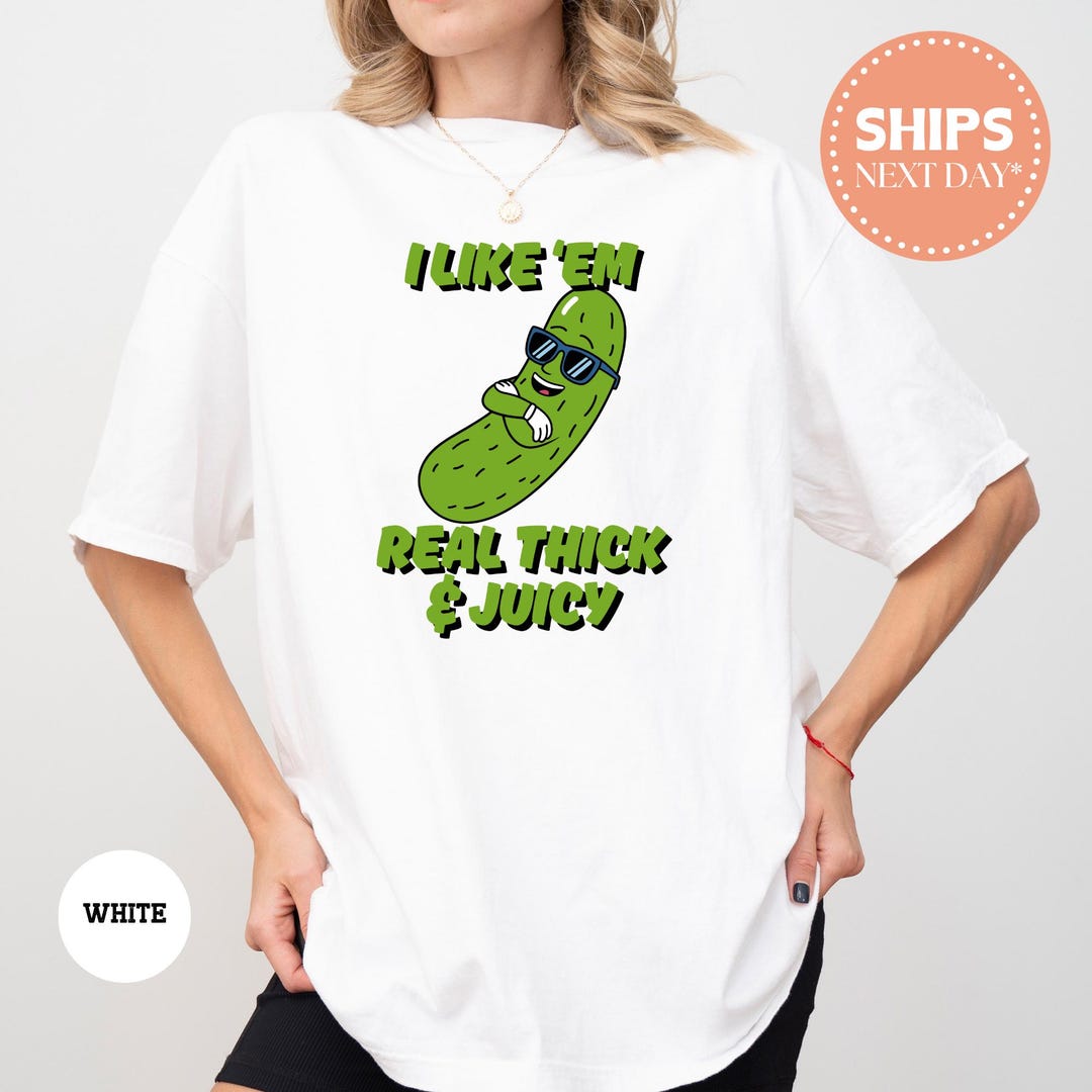 Rude Dirty Unhinged Pickle T-shirt - Inappropriate Shirt - Offensive ...