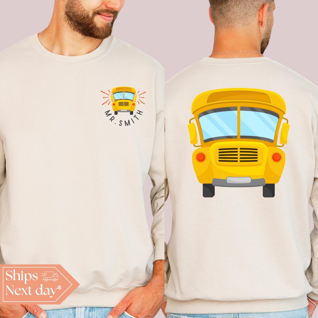 Custom School Bus Sweatshirt - Custom Transportation Hoodie - First Day ...