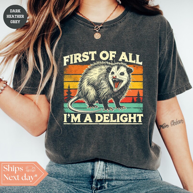 First of All I'm a Delight T Shirt - Etsy