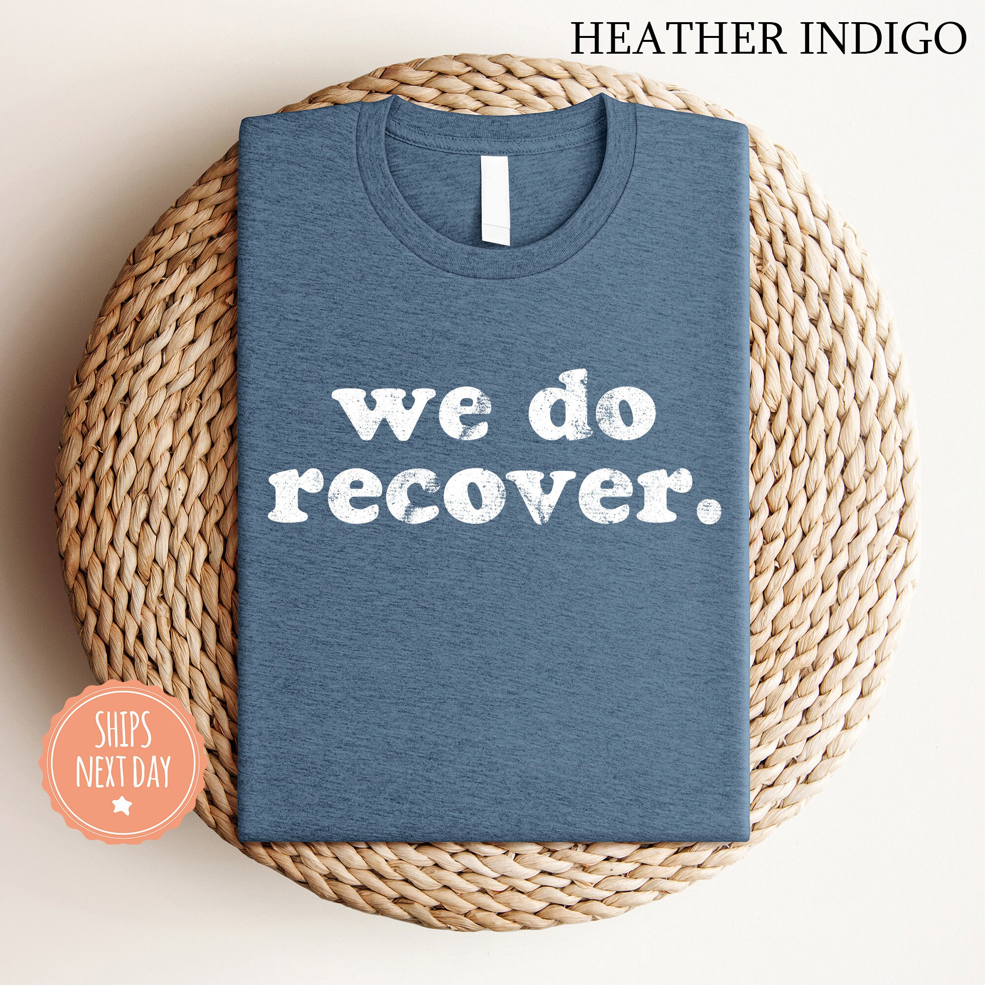 We Do Recover T-shirt - Recovery Shirt - Sober Shirt - Sobriety Tee ...