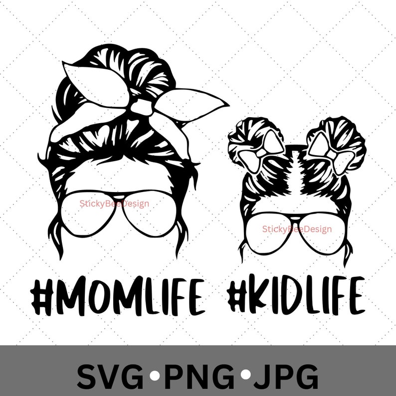 Kid Life Svg, Moms Life SVG, Messy Bun Svg, Daughter Svg, Family Life ...