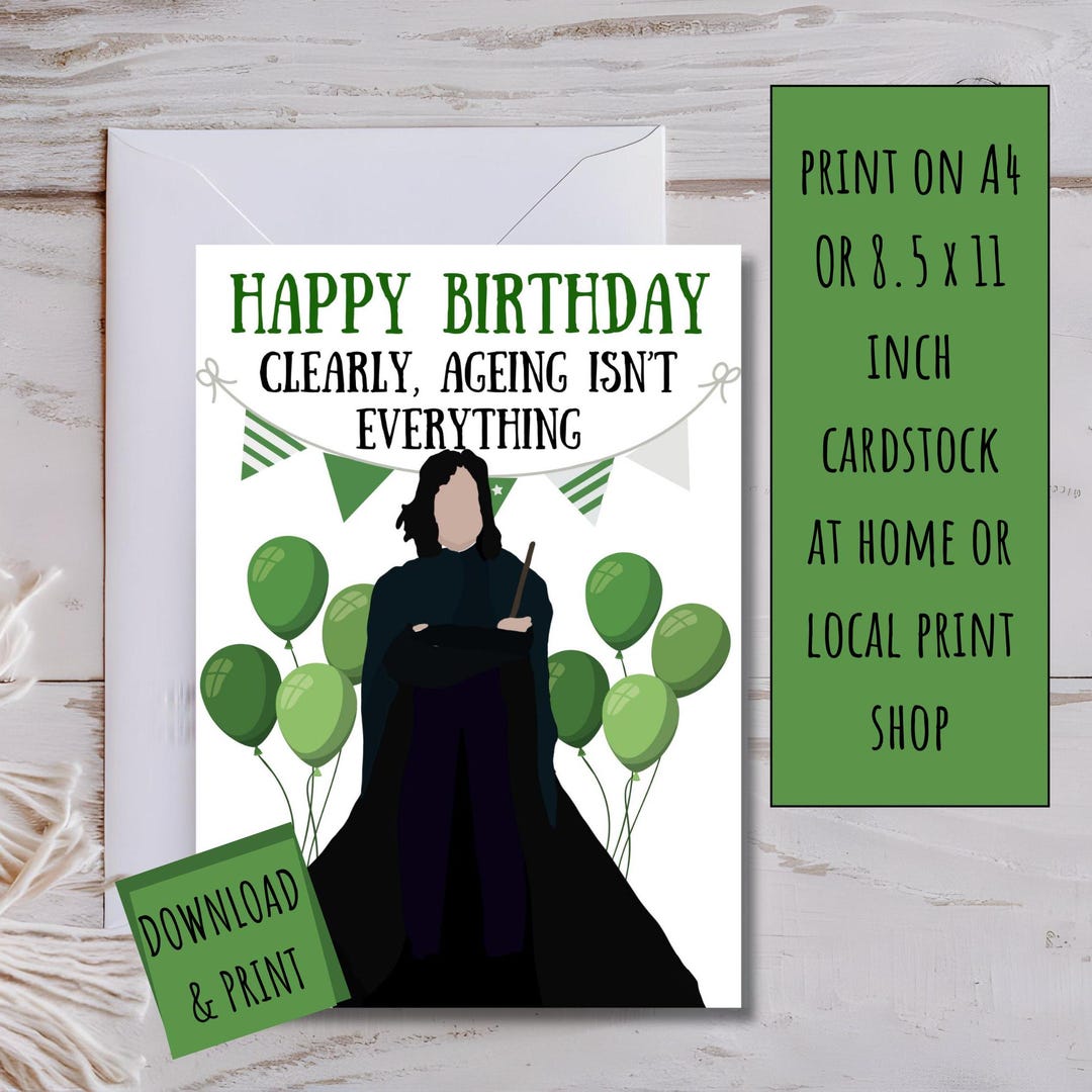 Snape Printable Birthday Card - Wizard Birthday - Print at Home Card ...