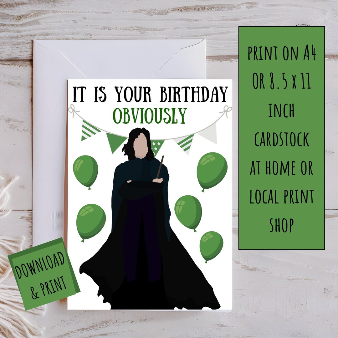 Snape Printable Birthday Card - Wizard Birthday Card - Print at Home ...