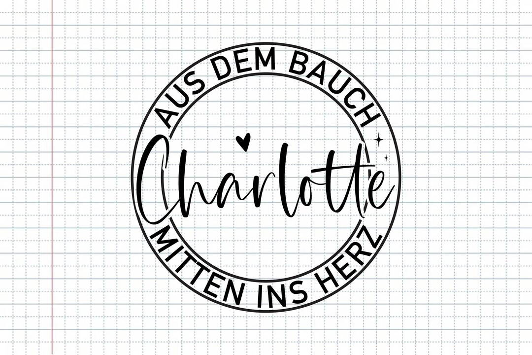 German Plotter Svg File, Baby Shower Gift Logo, Aus Dem Bauch Charlotte ...