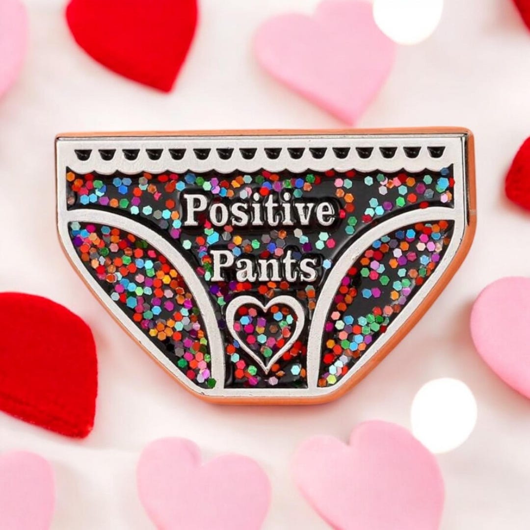 Glitter Positive Pants Enamel Pin Badge | Funny Gift | Pin Collection ...