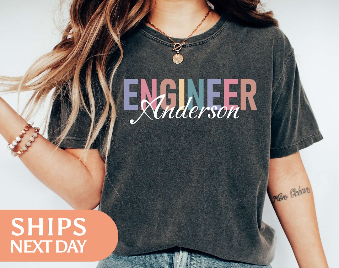 Custom Engineer Shirt - Engineering Tshirt - Customized Name Tee ...