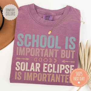 Funny Total Solar Eclipse Shirt School is Important but Solar Eclipse ...