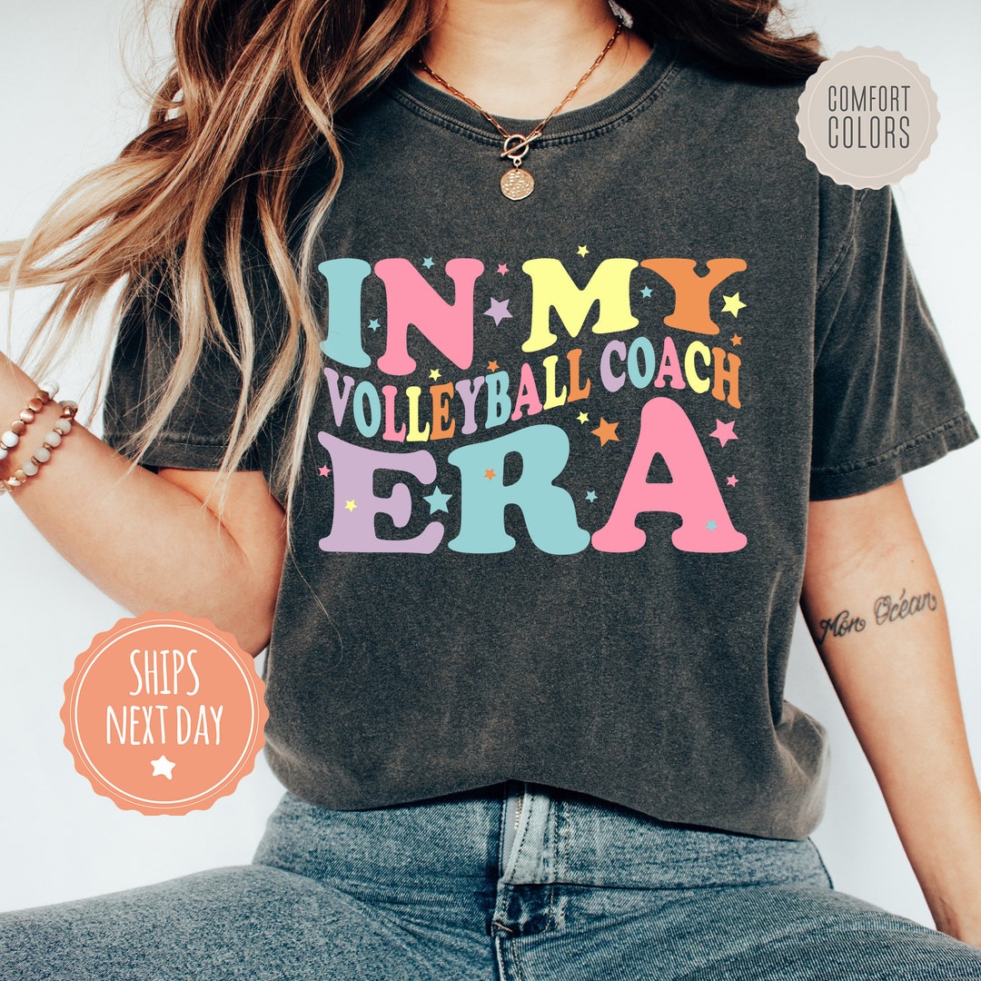 In My Volleyball Coach Era Comfort Colors Shirt - Game Day Tshirt ...